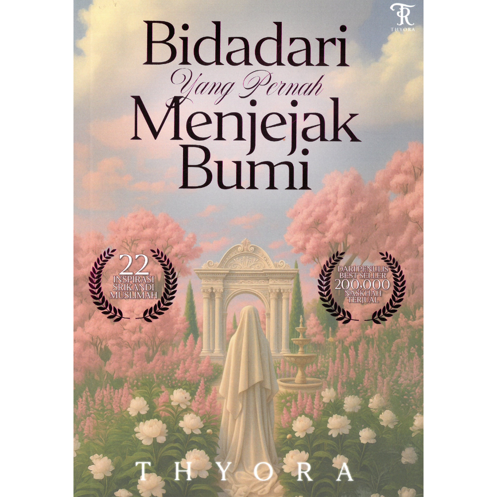 BIDADARI YANG PERNAH MENJEJAK BUMI