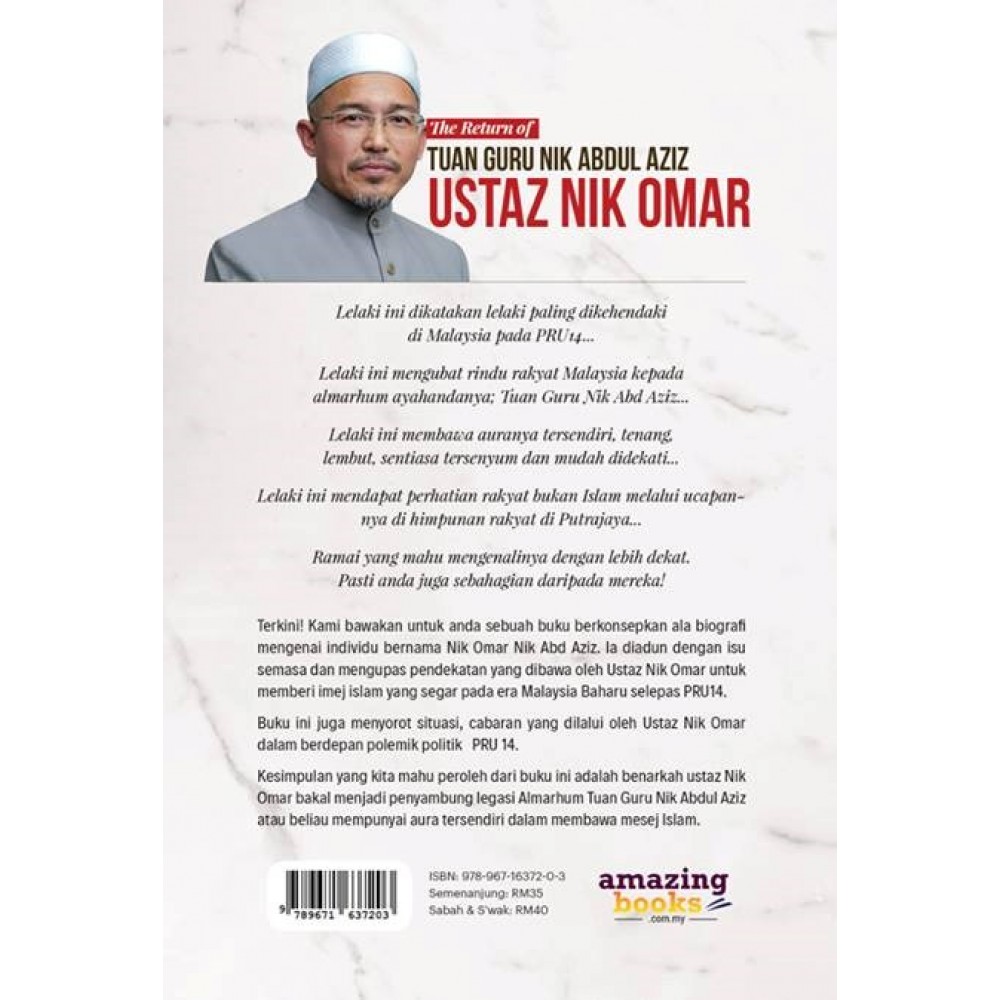 USTAZ NIK OMAR: THE RETURN OF TUAN GURU NIK ABDUL AZIZ