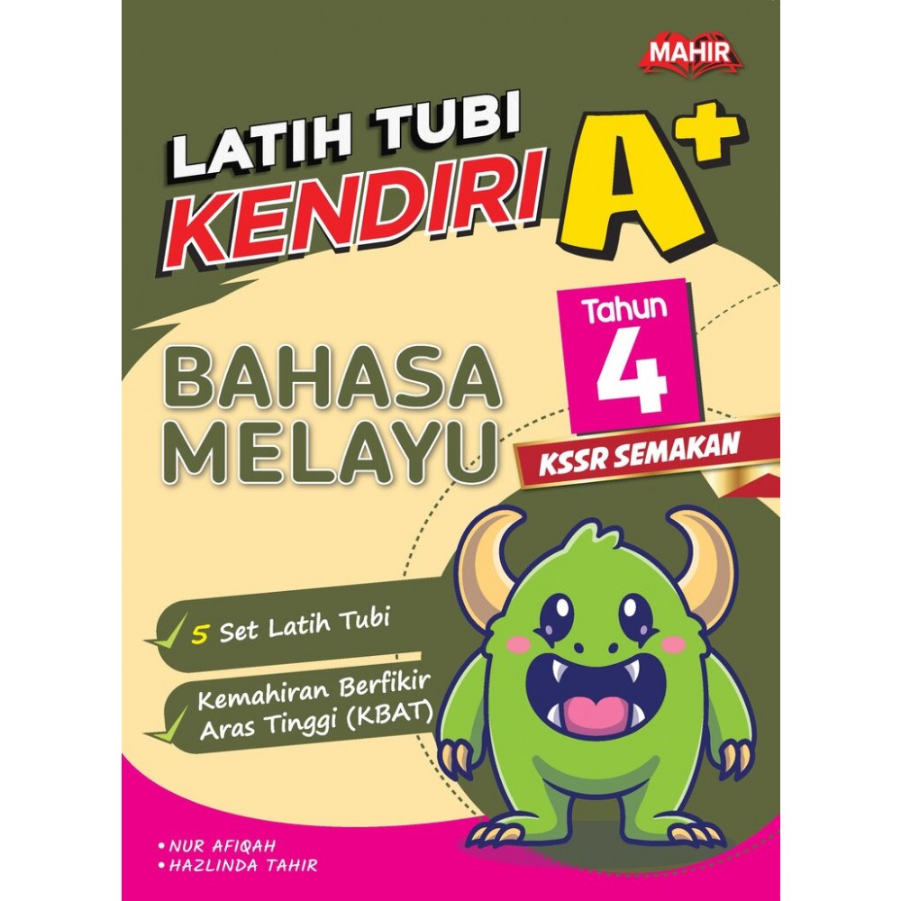 TAHUN 4 LATIH TUBI KENDIRI A+ BAHASA MELAYU