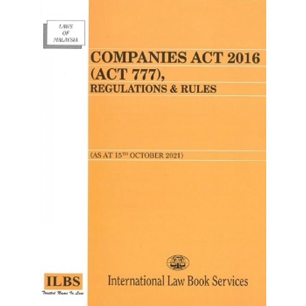 Companies Act 2016 Act 777 As At 15th October 2021 Regulations Rules