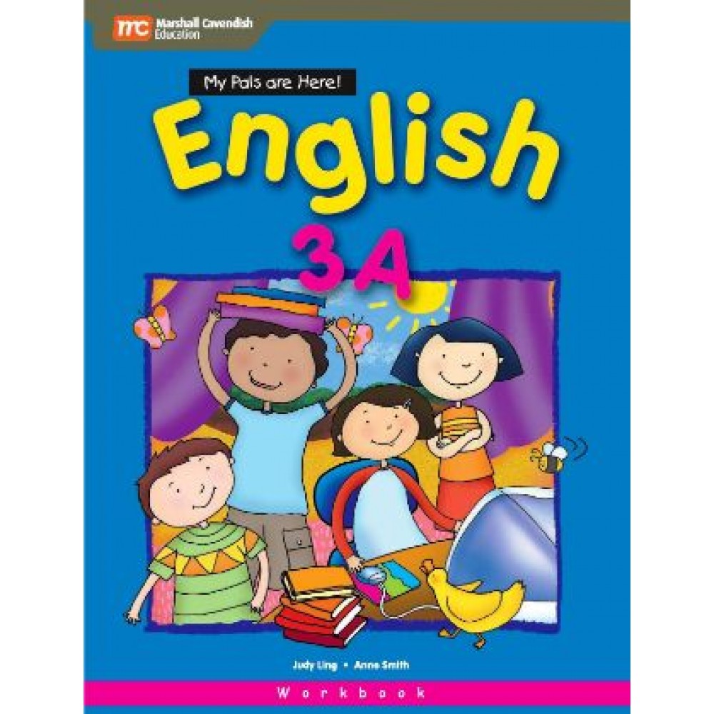 3A My Pals Are Here English Workbook (Singapore Edition ...