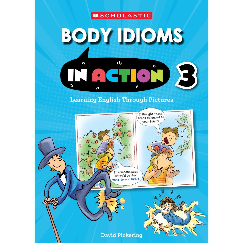 Body Idioms In Action 3 (2nd Edition)