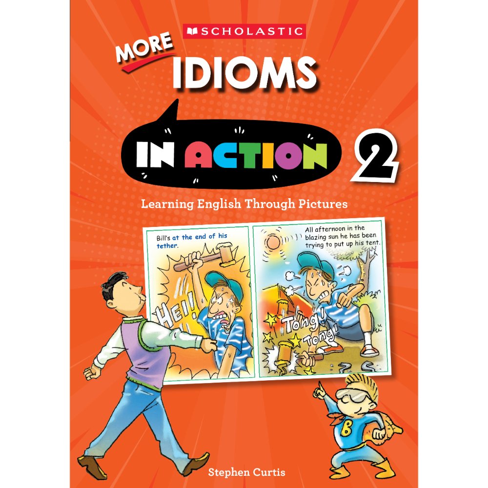More Idioms In Action 2 (2nd Edition)